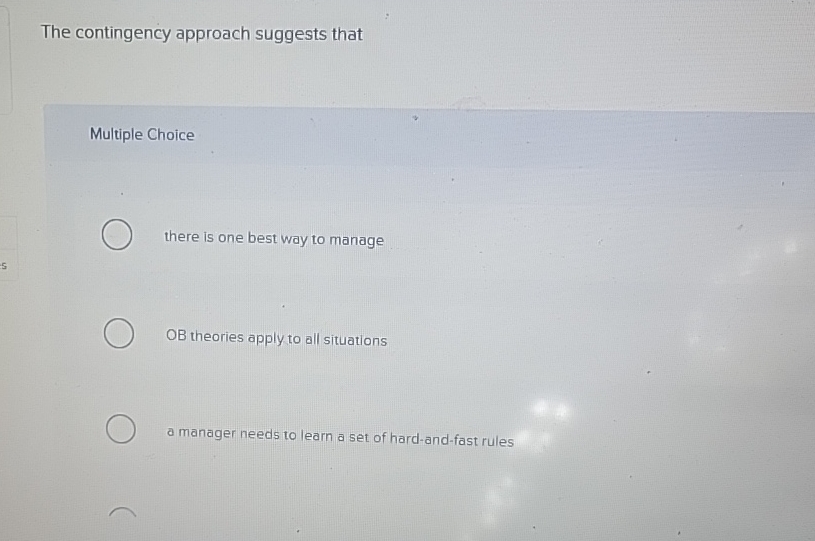 Solved The contingency approach suggests thatMultiple | Chegg.com