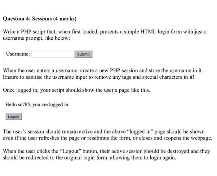 Solved Question 4: Sessions (4 marks) Write a PHP script | Chegg.com