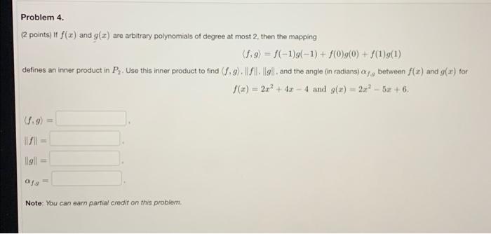 Solved Problem 4. (2 points) If f(x) and g(x) are arbitrary | Chegg.com