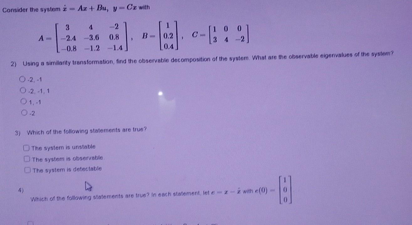 Solved Consider the system x˙=Ax+Bu,y=Cx with | Chegg.com