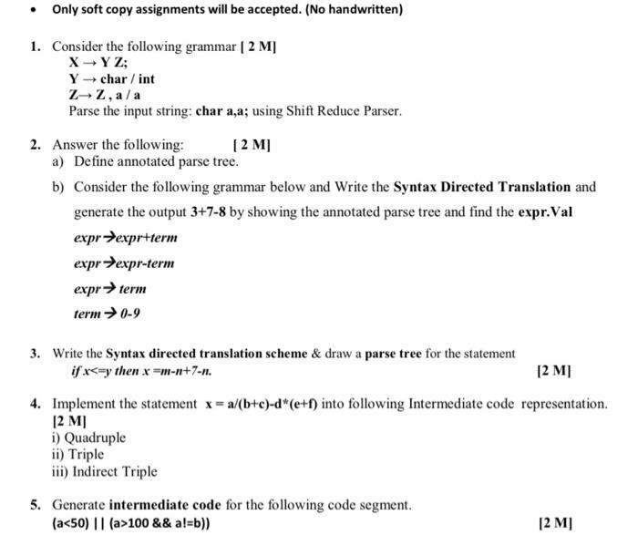 Solved NOTE:1. Only soft copy assignments will be accepted. | Chegg.com
