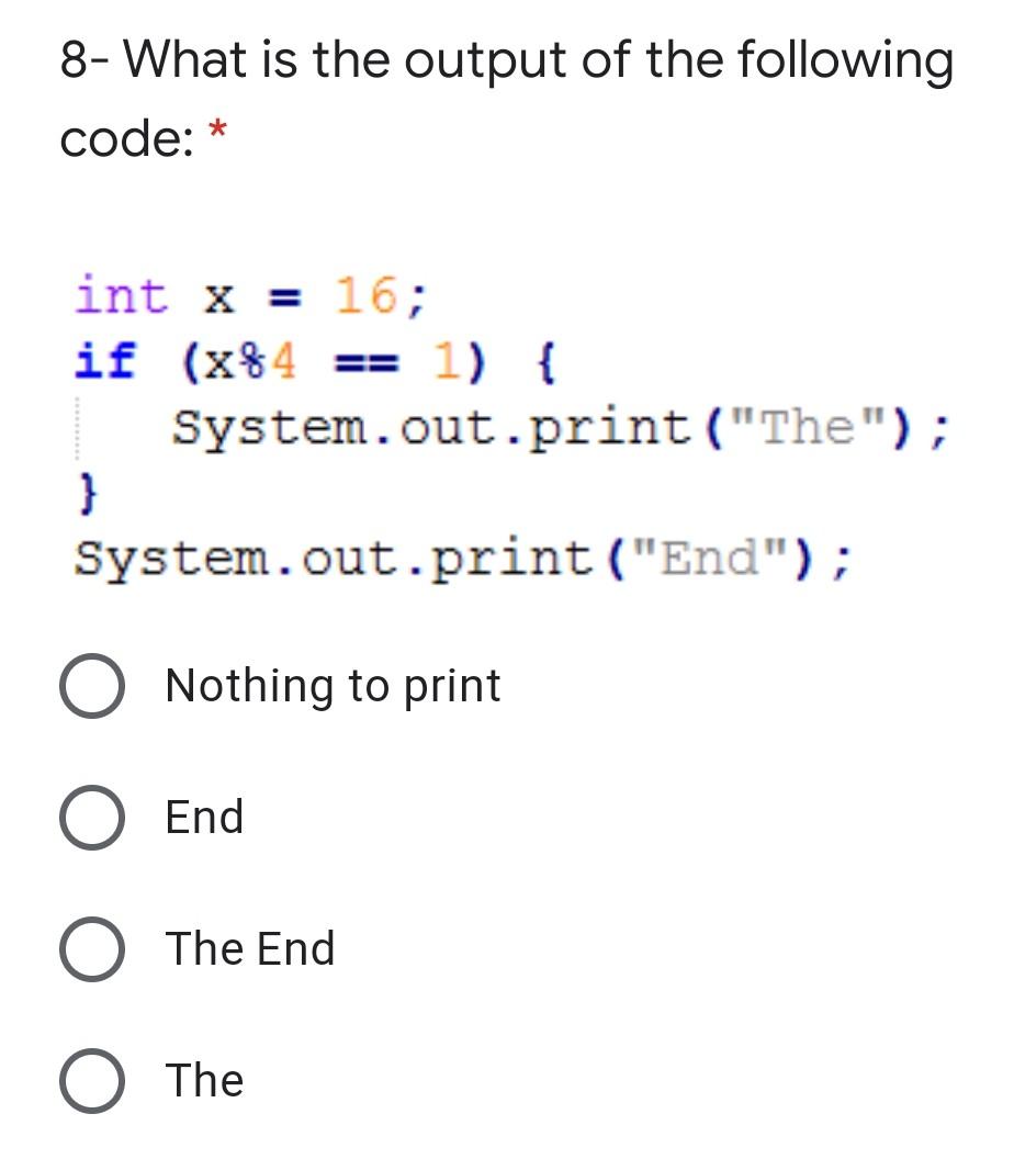 Solved 8- What is the output of the following code: * int x | Chegg.com