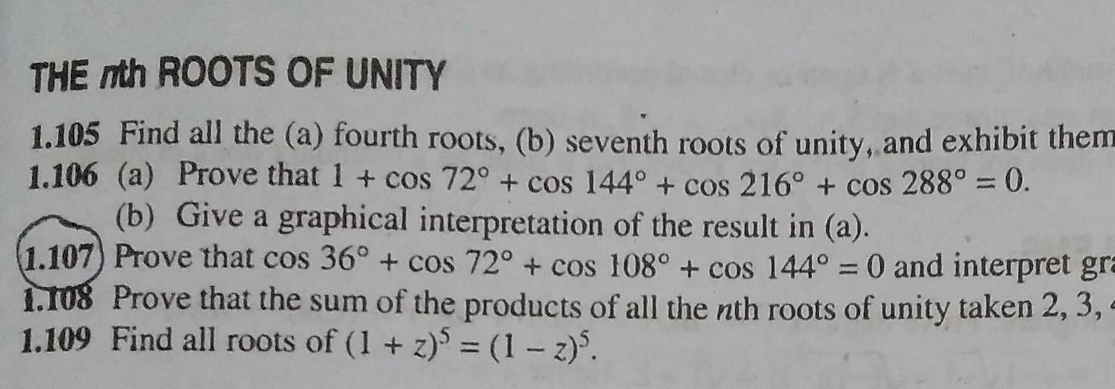 Solved THE nth ROOTS OF UNITY 1.105 Find all the (a) fourth | Chegg.com