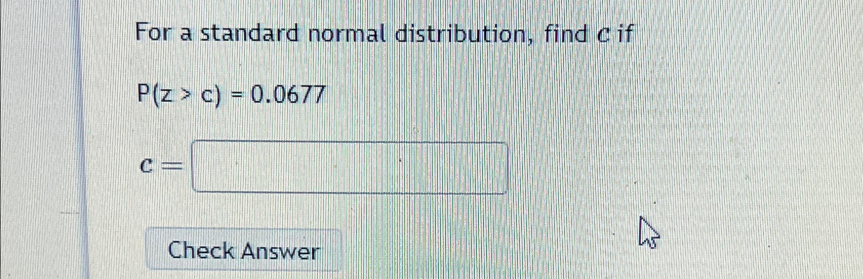 For a standard normal distribution, find c | Chegg.com