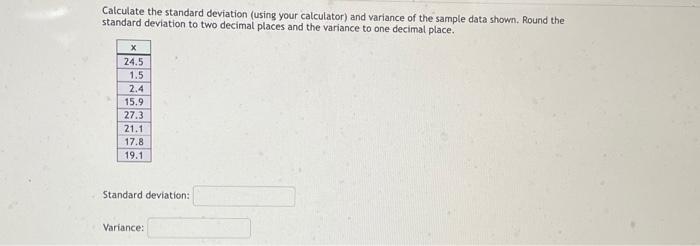 Solved Calculate the standard deviation (using your | Chegg.com
