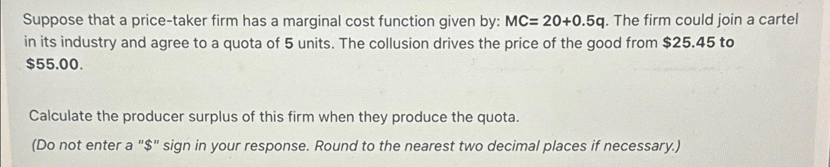 Solved Suppose that a price-taker firm has a marginal cost | Chegg.com