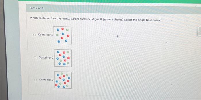 Solved Three gas containers with the same volume and | Chegg.com