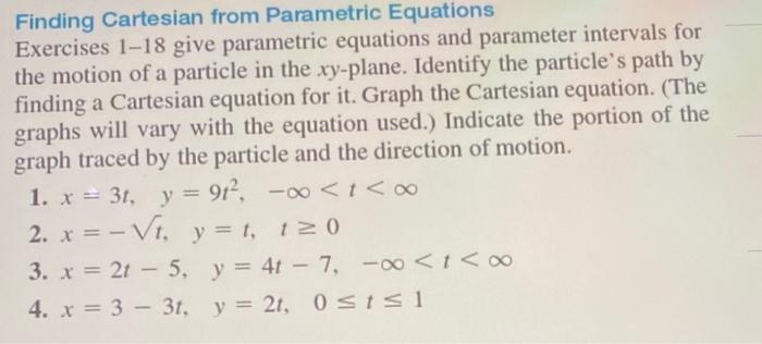 Solved Finding Cartesian From Parametric Equations Exercises