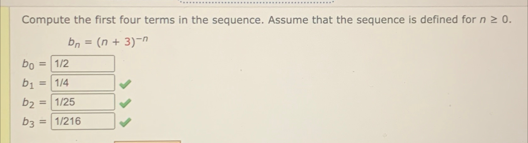 Solved Compute the first four terms in the sequence. Assume | Chegg.com