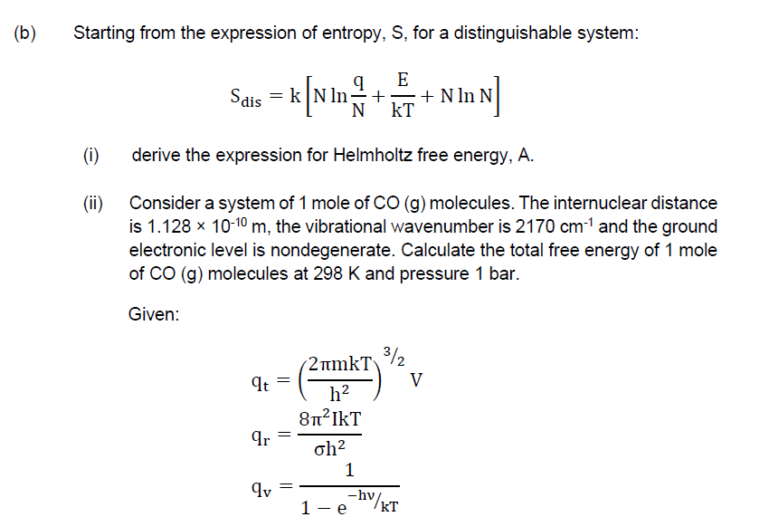 Solved (b) ﻿Starting from the expression of entropy, S, ﻿for | Chegg.com
