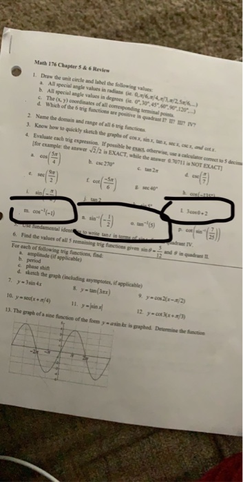 Solved Math 176 Chapter 5 & 6 Review 1. Draw the unit circle | Chegg.com