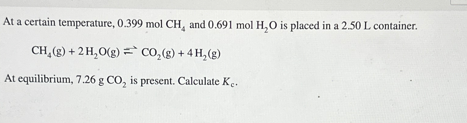 Solved At a certain temperature, 0.399molCH4 ﻿and | Chegg.com