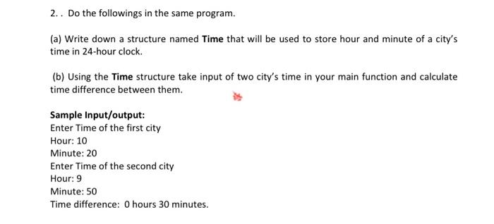 Solved 2 Do The Followings In The Same Program A Write 