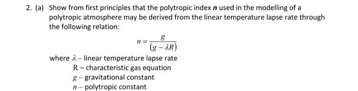 Solved (a) Show from first principles that the polytropic | Chegg.com