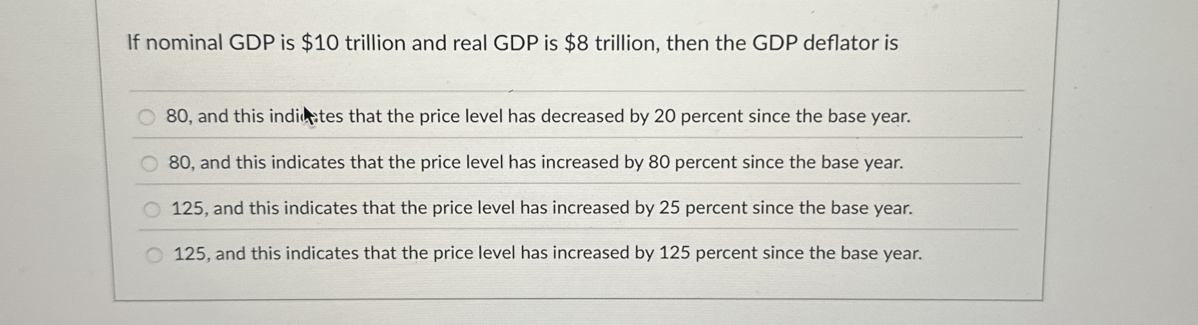 Solved If nominal GDP is $10 ﻿trillion and real GDP is $8 | Chegg.com