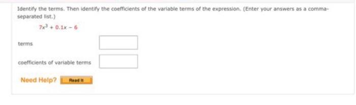 Solved Identify the terms. Then identify the coefficients of | Chegg.com