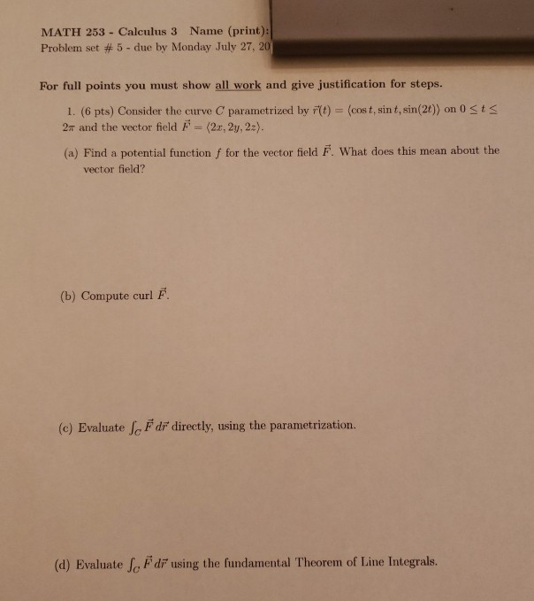 Solved MATH 253 - Calculus 3 Name (print): Problem set #5 - | Chegg.com