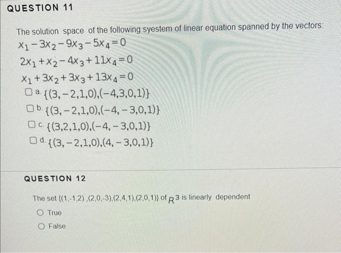 Solved The solution space of the following syestem of linear | Chegg.com