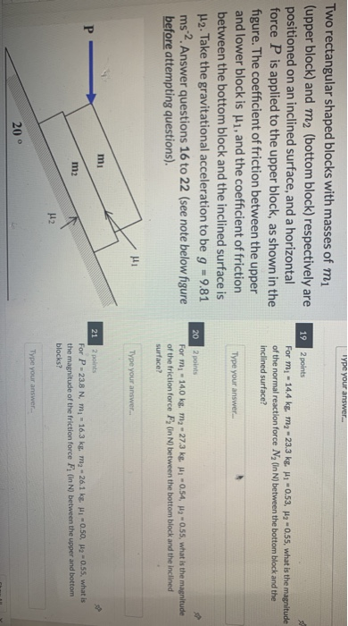 Solved note:- for questions 16 to 20, the applied force | Chegg.com