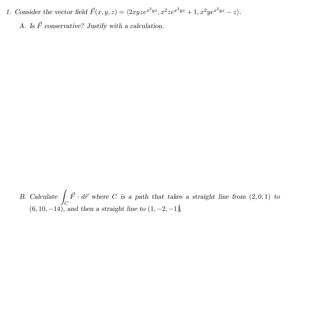 Solved Consider the vector field | Chegg.com