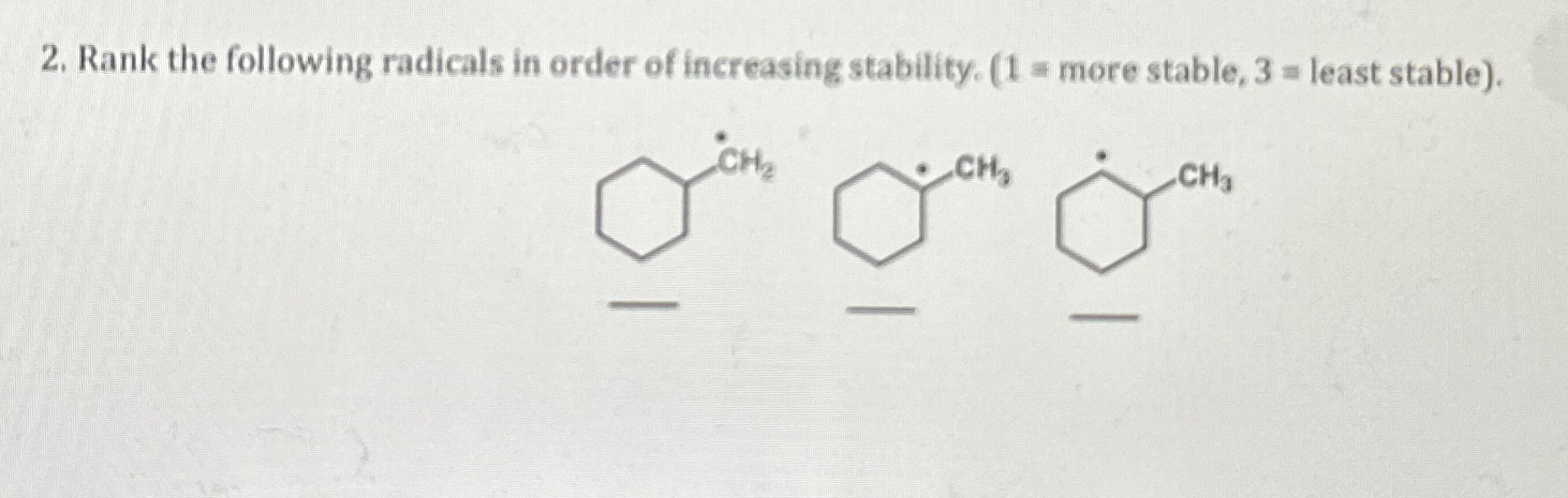 Solved Rank the following radicals in order of increasing | Chegg.com