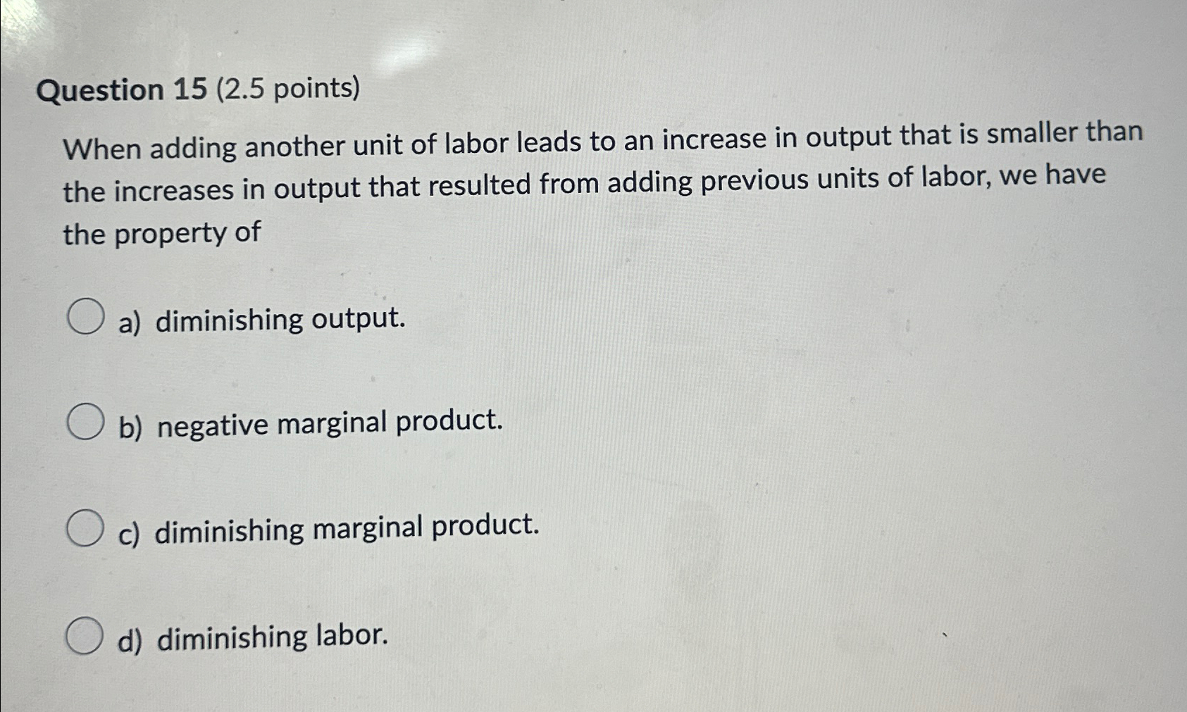 Solved Question 15 (2.5 ﻿points)When adding another unit of | Chegg.com