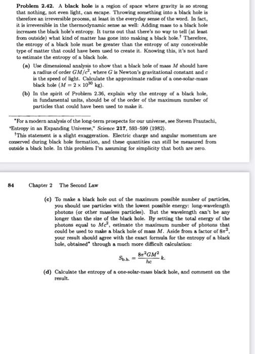 Solved Problem 2.42. A black hole is a region of space where | Chegg.com