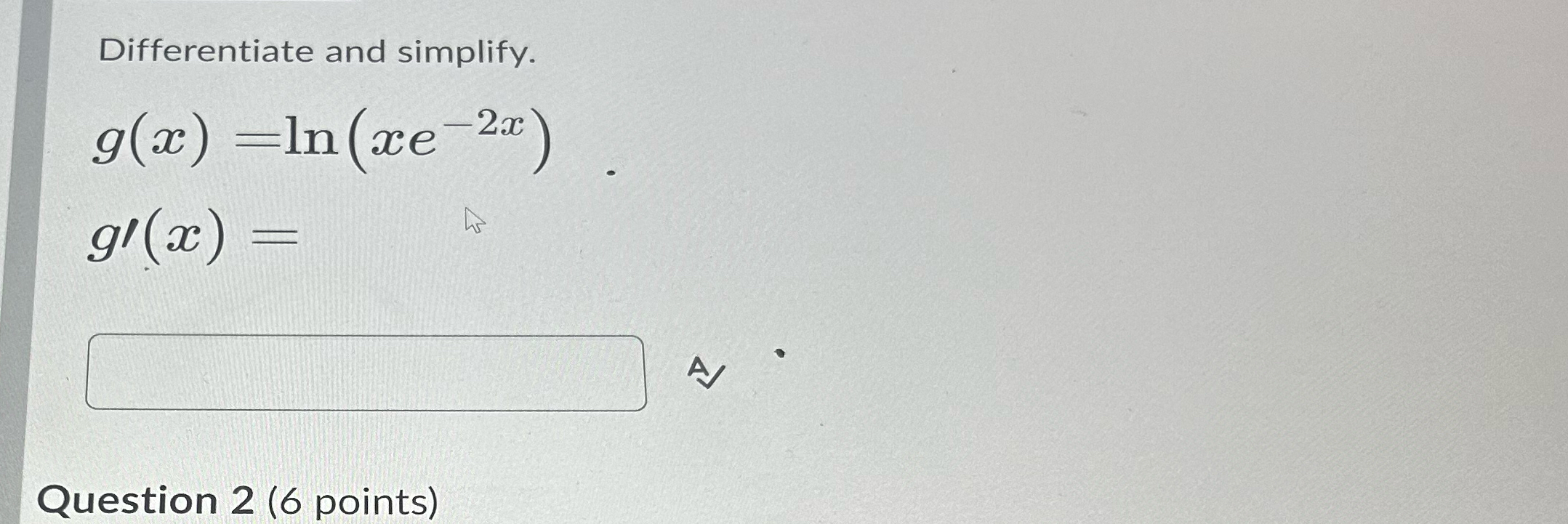 Solved Differentiate and | Chegg.com