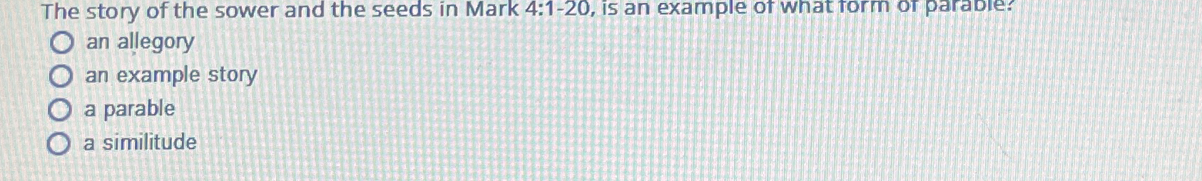 Solved The story of the sower and the seeds in Mark 4:1-20, | Chegg.com