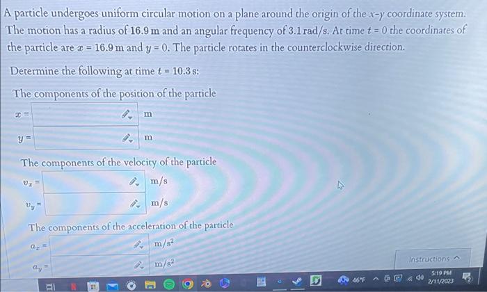 Solved A particle undergoes uniform circular motion on a | Chegg.com