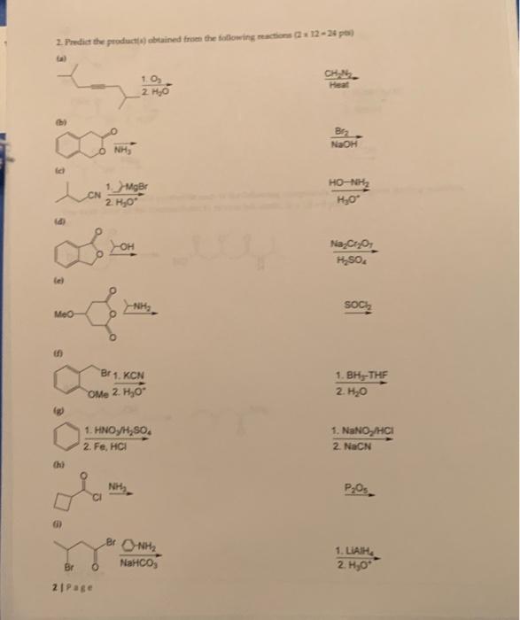 Solved 2. Predict the product(s) obtained from the following | Chegg.com