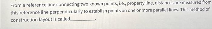 Solved From a reference line connecting two known points, | Chegg.com