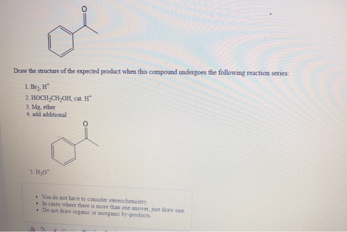 Solved Draw The Structure Of The Expected Product When This