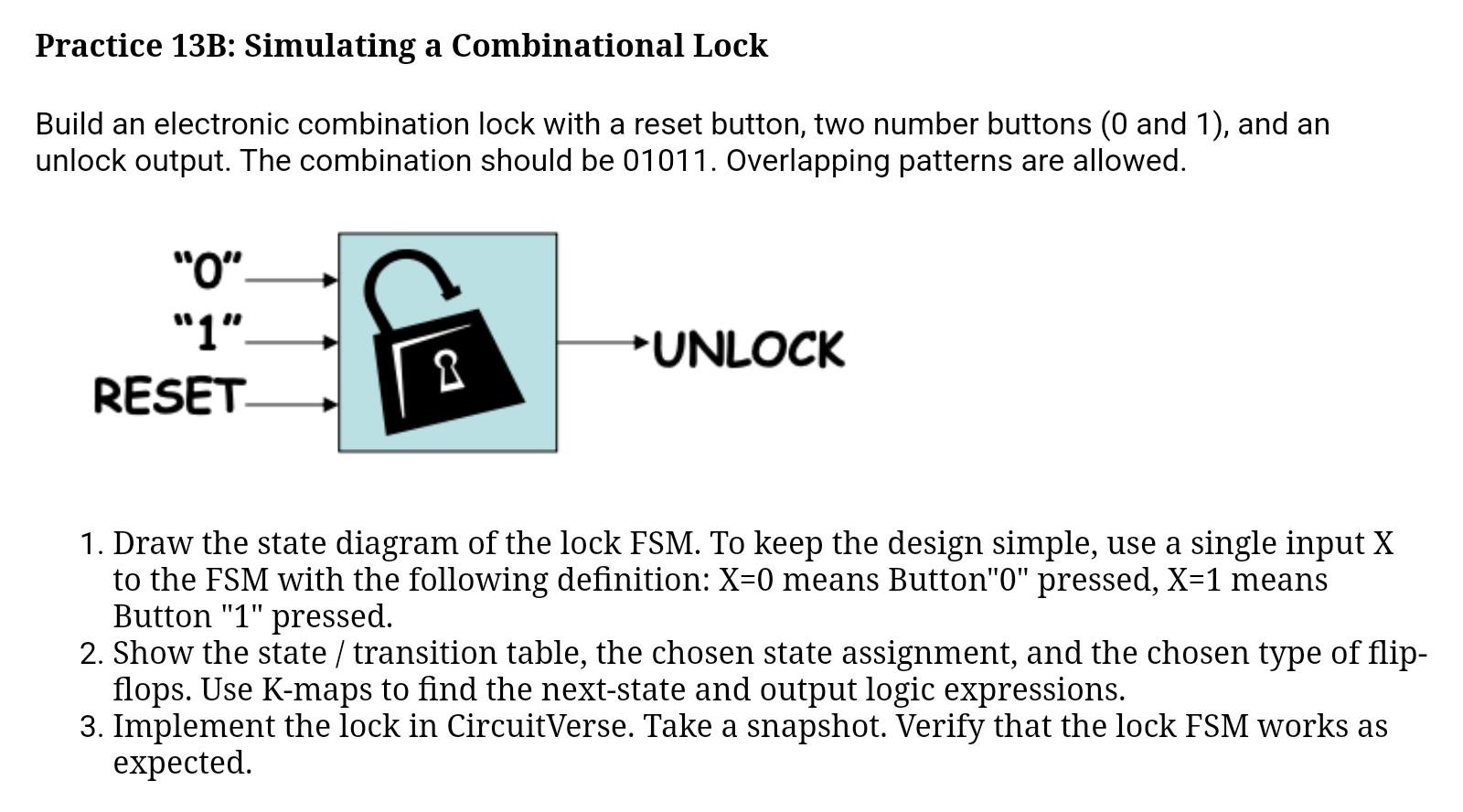 Solved Practice 13B: Simulating a Combinational Lock Build | Chegg.com