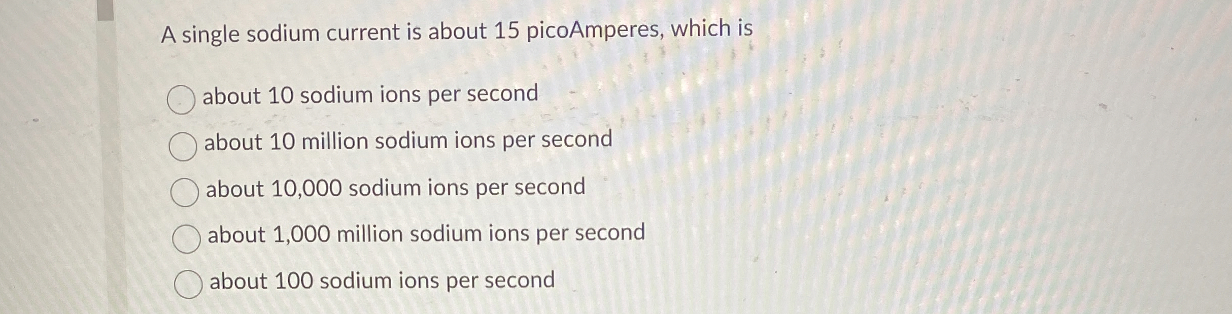 Solved A single sodium current is about 15 ﻿picoAmperes, | Chegg.com