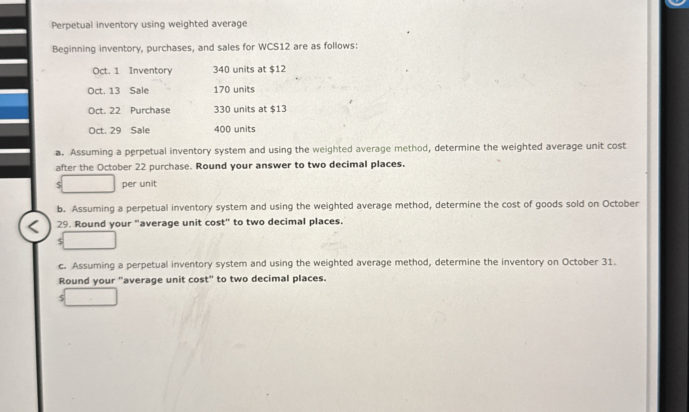 Solved Perpetual inventory using weighted averageBeginning | Chegg.com