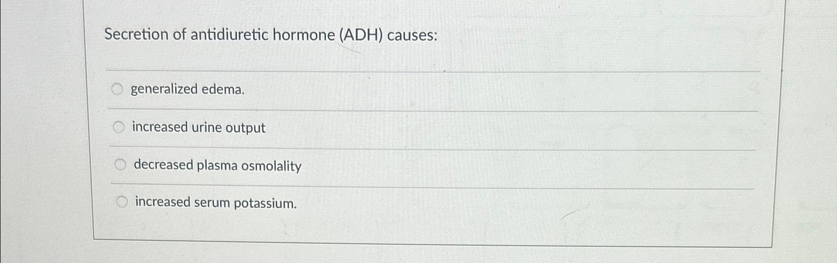 Solved Secretion of antidiuretic hormone (ADH) | Chegg.com