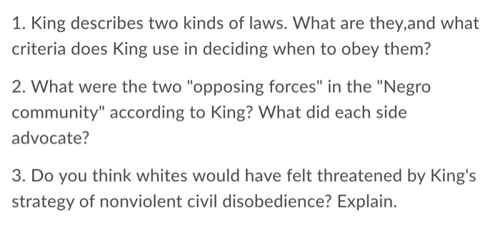 1. King describes two kinds of laws. What are | Chegg.com
