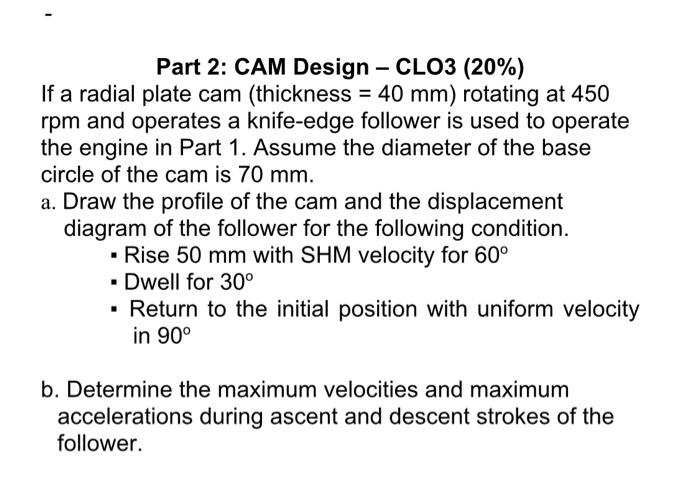 Solved Part 2: CAM Design - CLO3 (20%) If a radial plate cam | Chegg.com