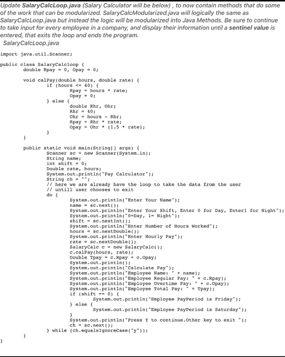 Solved Update SalaryCalcLoop.java (Salary Calculator will be | Chegg.com