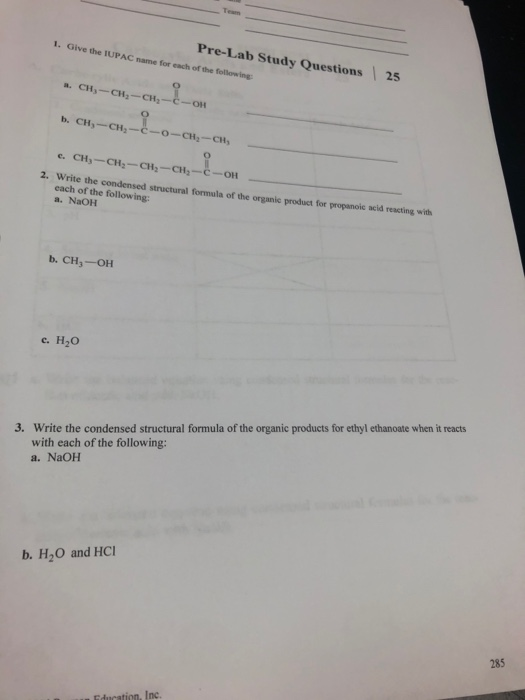 Solved: Pre-Lab Study Questions | 25 1. Give The IUPAC Nam... | Chegg.com