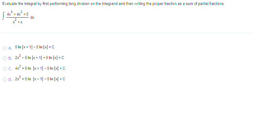 Solved Evaluate the integral by first performing long | Chegg.com