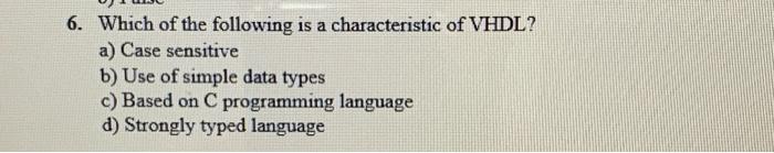 Solved 1. In what aspect, HDLs differ from other computer | Chegg.com