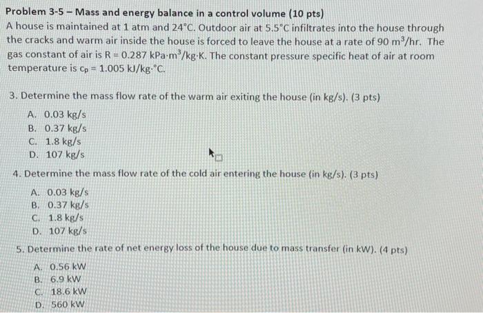 Solved Problem 3-5 - Mass and energy balance in a control | Chegg.com
