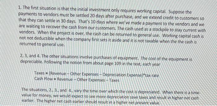 Solved 1. The first situation is that the initial investment | Chegg.com