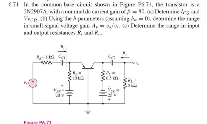 Solved 6.71 In the common-base circuit shown in Figure | Chegg.com