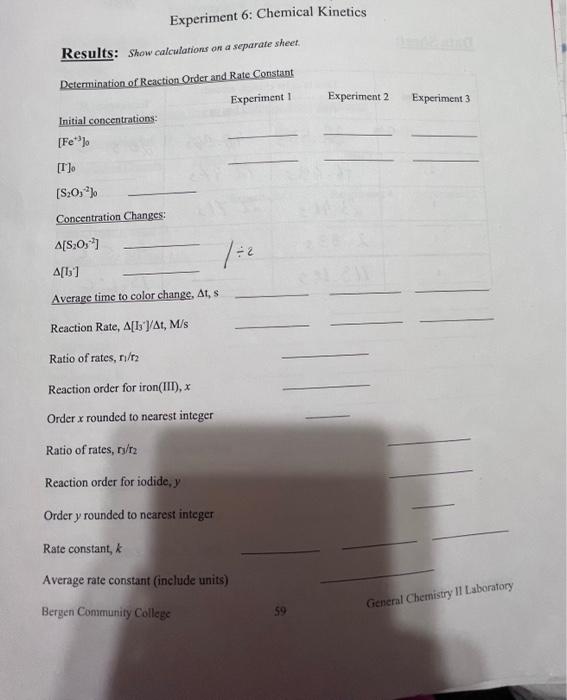 Experiment 6: Chemical Kinetics Results: Show | Chegg.com