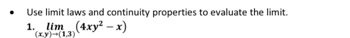 Solved Use limit laws and continuity properties to evaluate | Chegg.com