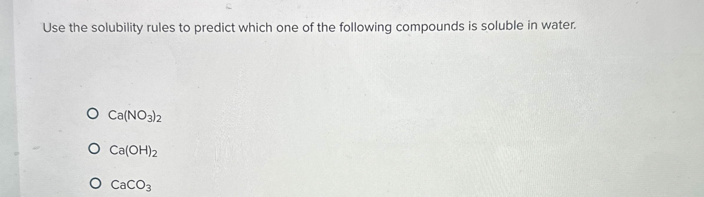 High Quality SOLUTION Use the solubility rules to predict which one of the | Chegg.com