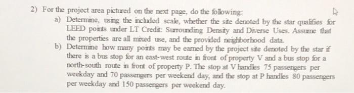 Solved 2) For the project area pictured on the next page, do | Chegg.com